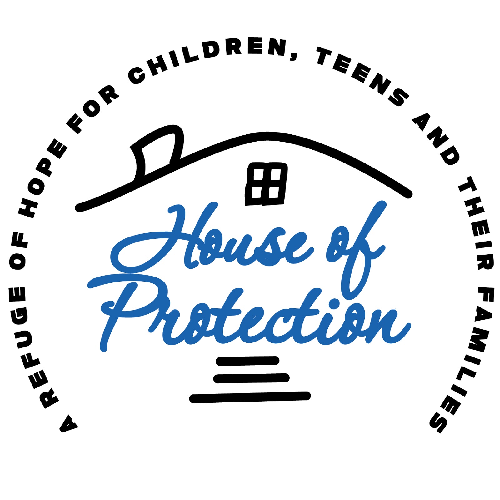 House of Protection – A Refuge of Hope for Children, Teens, and Families